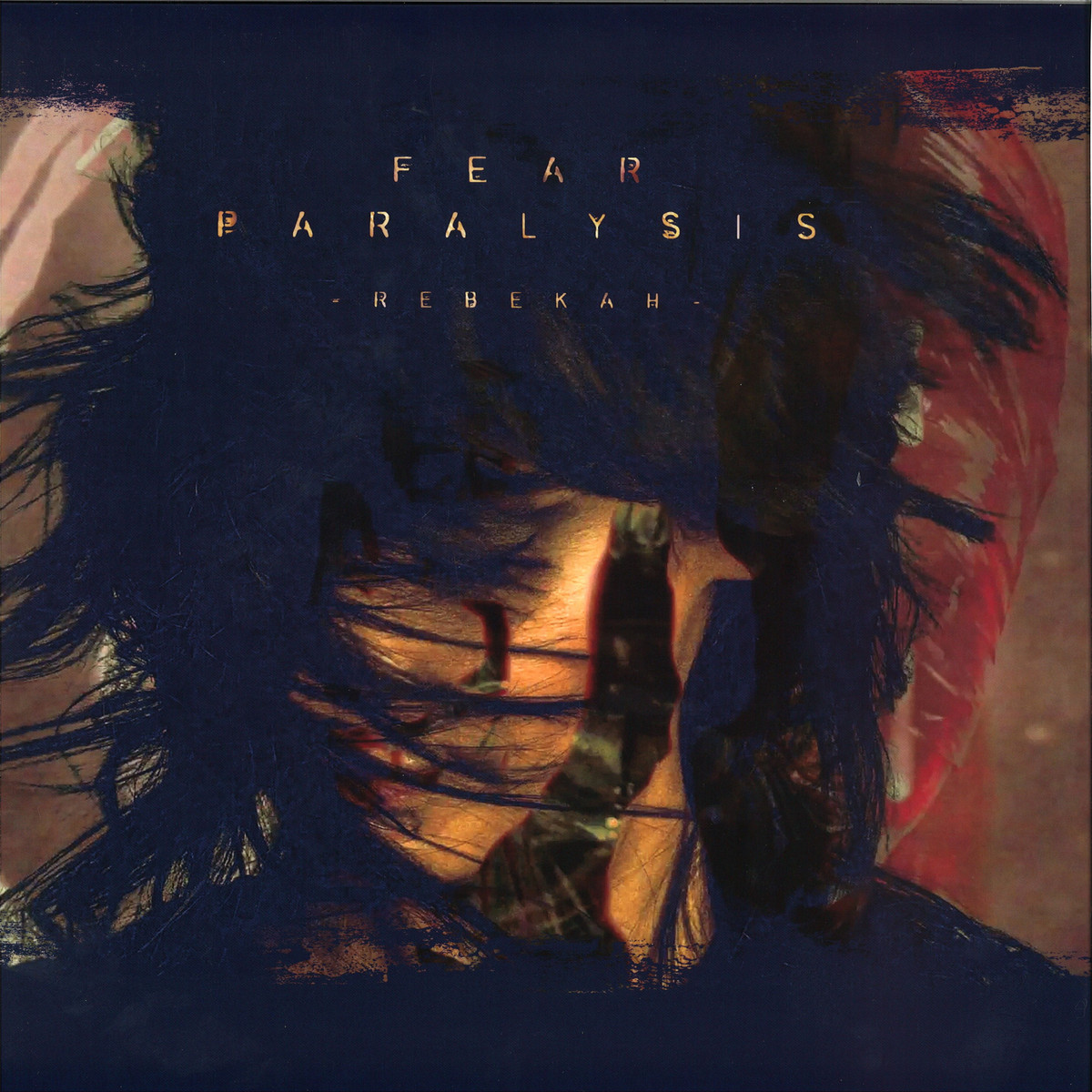 Rebekah - Fear Paralysis (2x12") / Soma Quality Recordings SOMALP115 ...