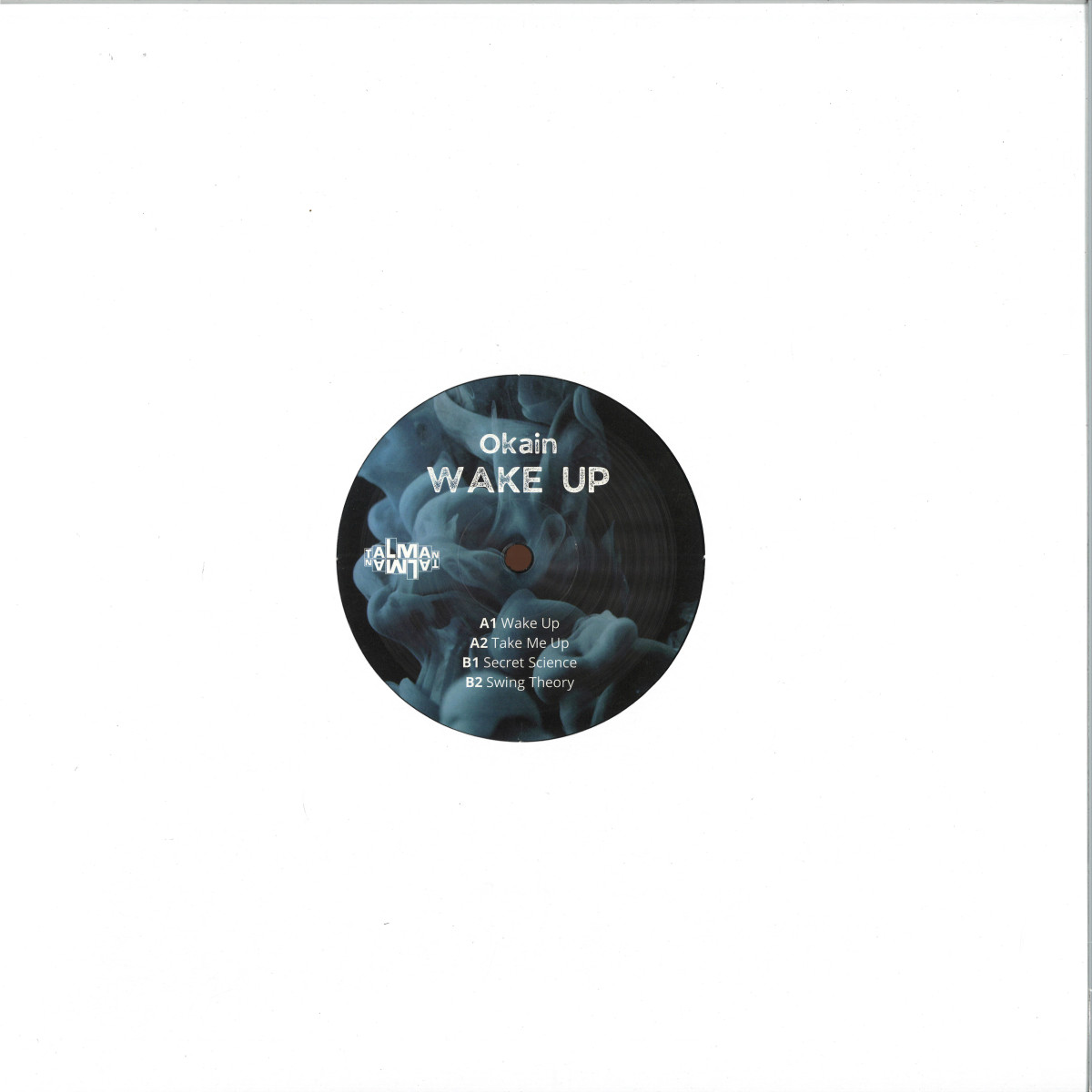 Okain - Wake Up / TALMAN RECORDS TALMAN16- Vinyl