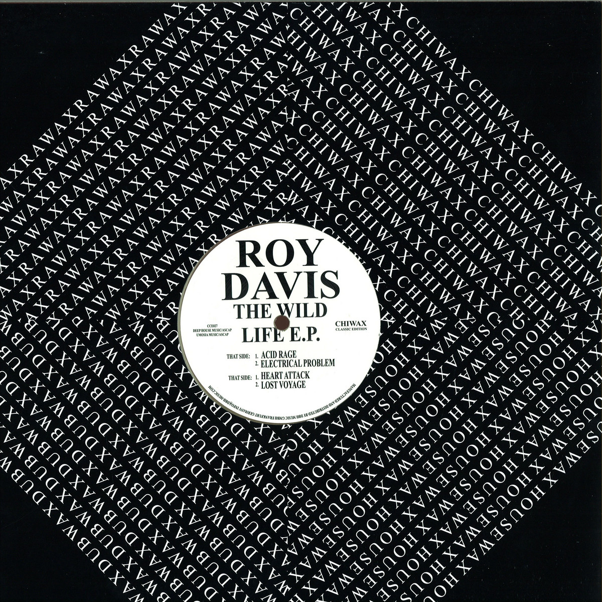 Roy Davis Jr - Wild Life E.p. / Chiwax CCE027- Vinyl