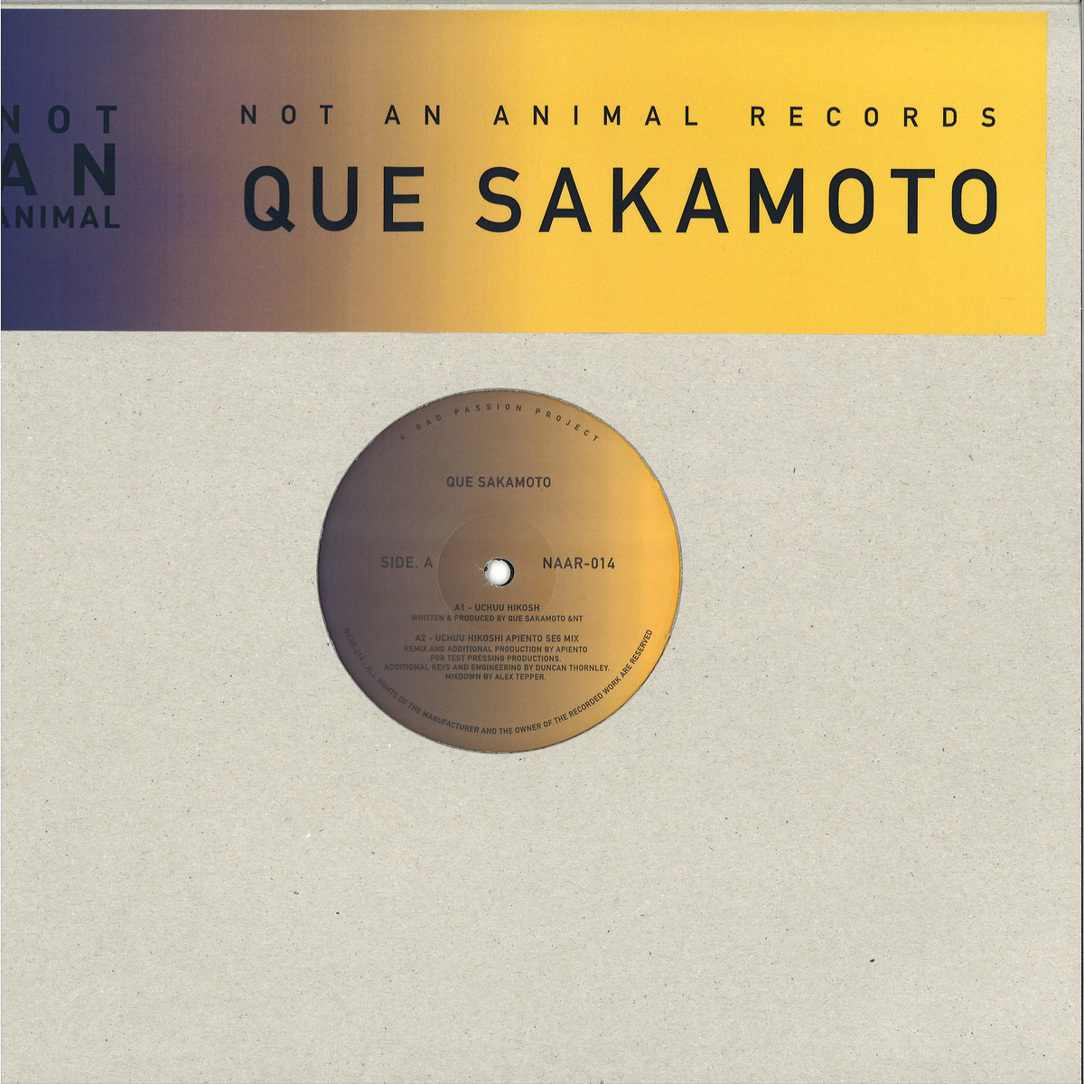 Que Sakamoto & NT - Uchuu Hikoshi / Not an Animal Records NAAR014 - Vinyl