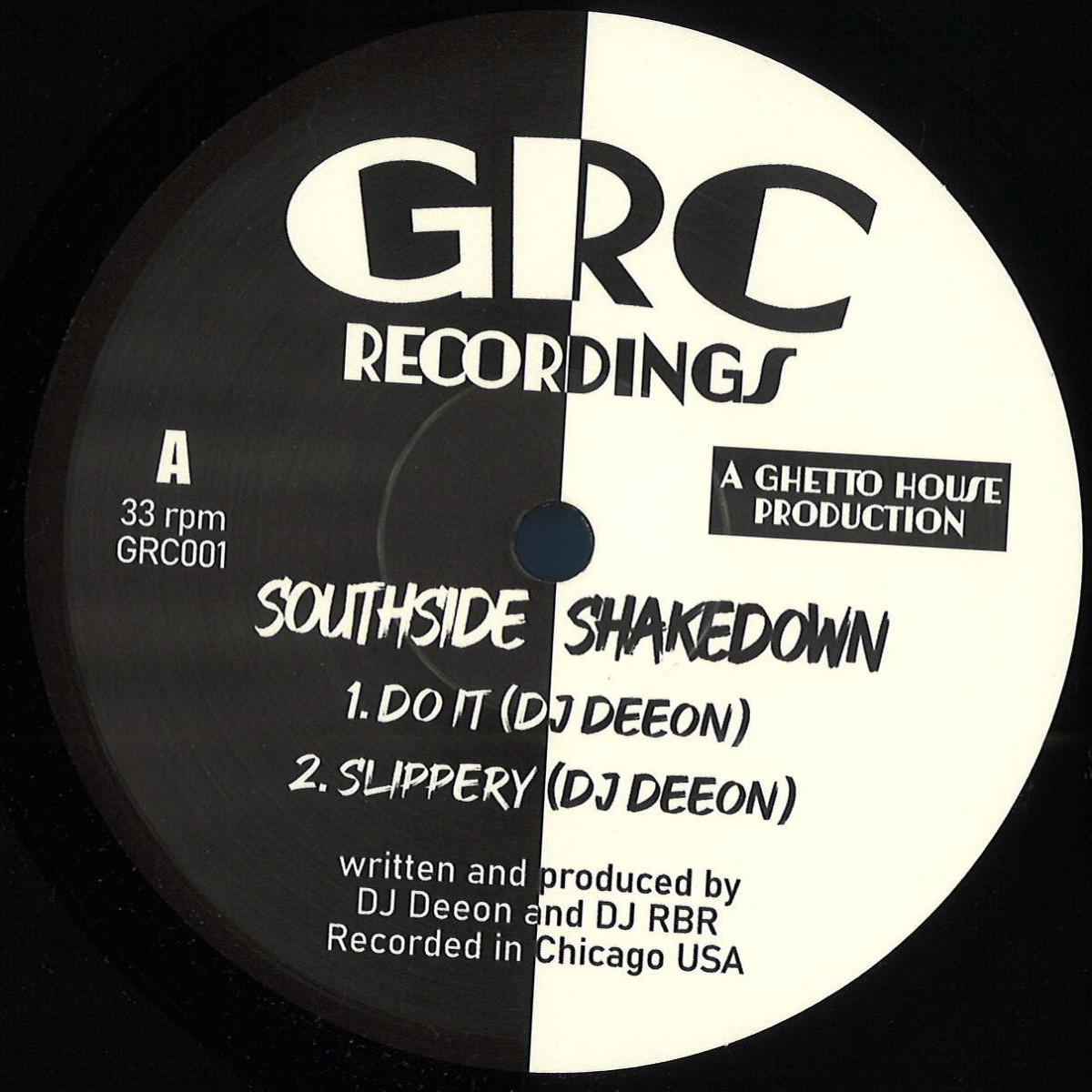 DJ Deeon/ DJ RBR - Southside Shakedown / GRC Recordings GRC001 - Vinyl