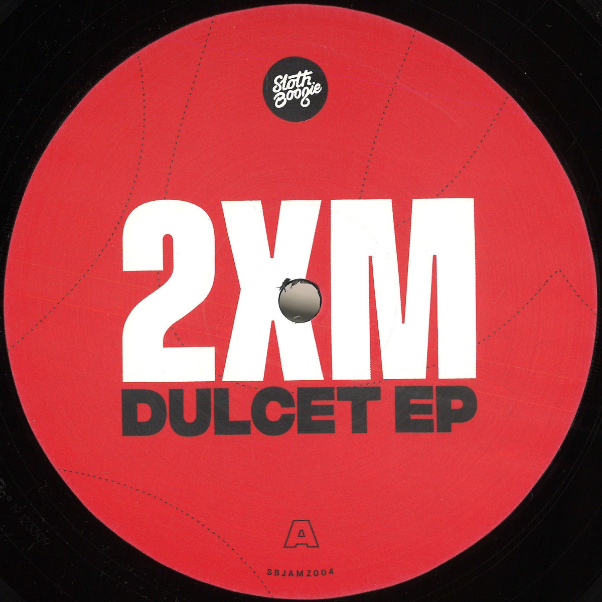 2XM - Dulcet EP / SlothBoogie Jamz SBJAMZ004 - Vinyl