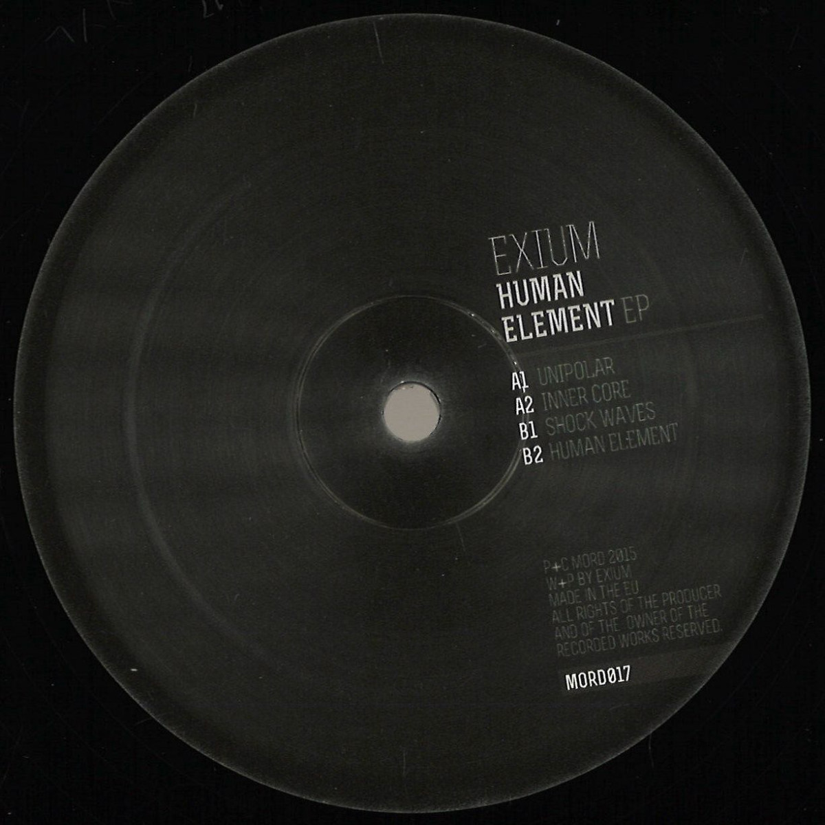 Exium - Human Element Ep / Mord Records MORD017RP - Vinyl