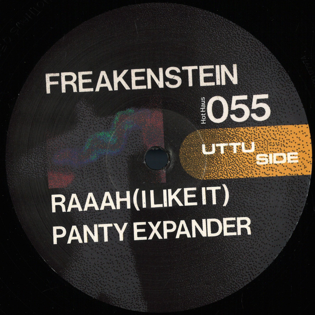 Freakenstein - Freak U EP / Hot Haus Records HOTHAUS055- Vinyl