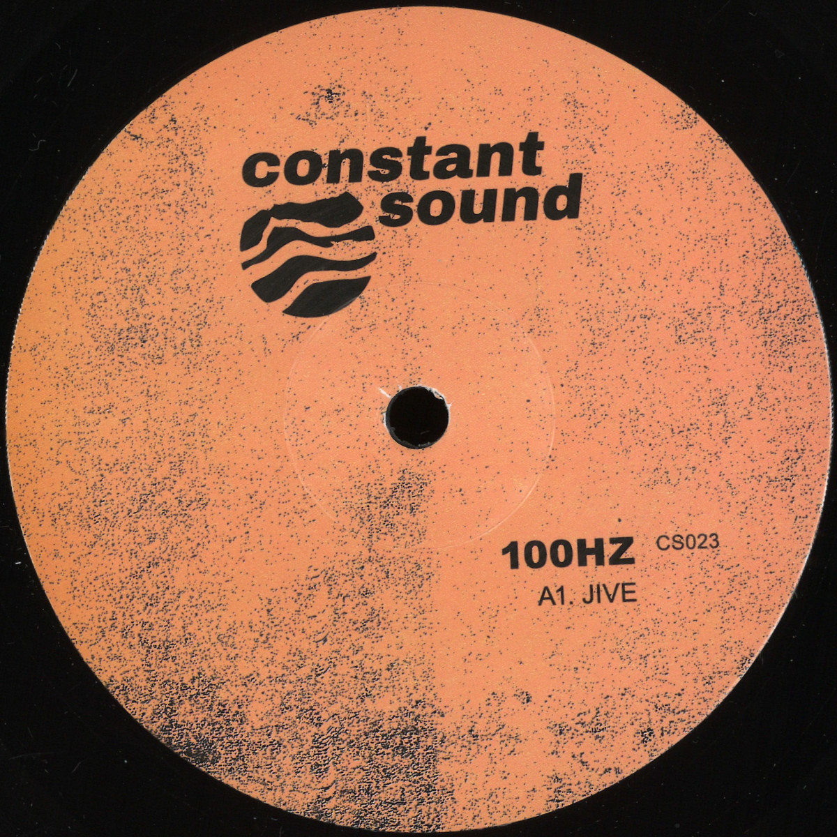 100 HZ - Jive / Constant Sound CS023- Vinyl