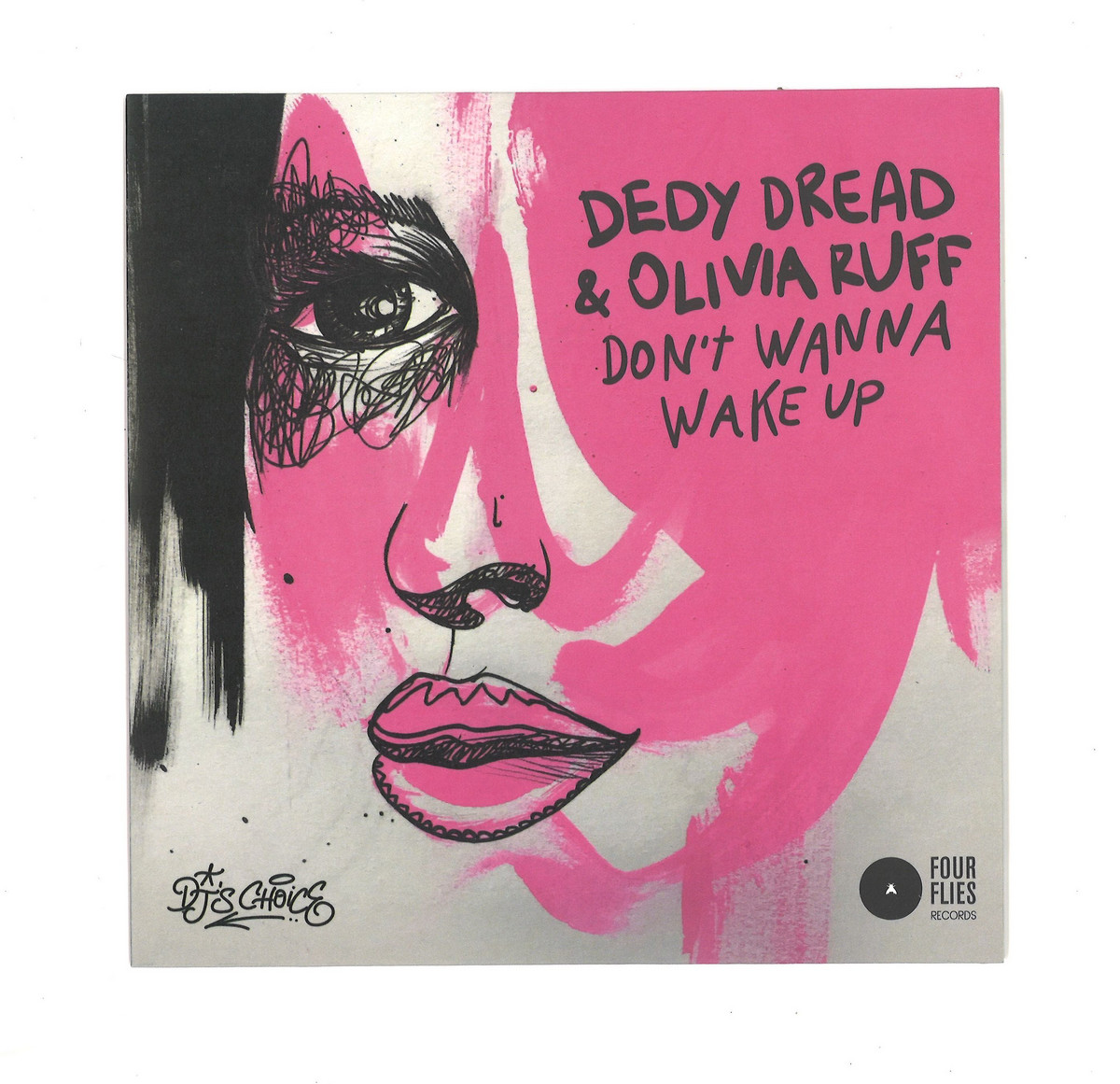 Dedy Dread & Olivia Ruff - Don't Wanna Wake Up 7" / Dj's Choice DJSCH03 ...
