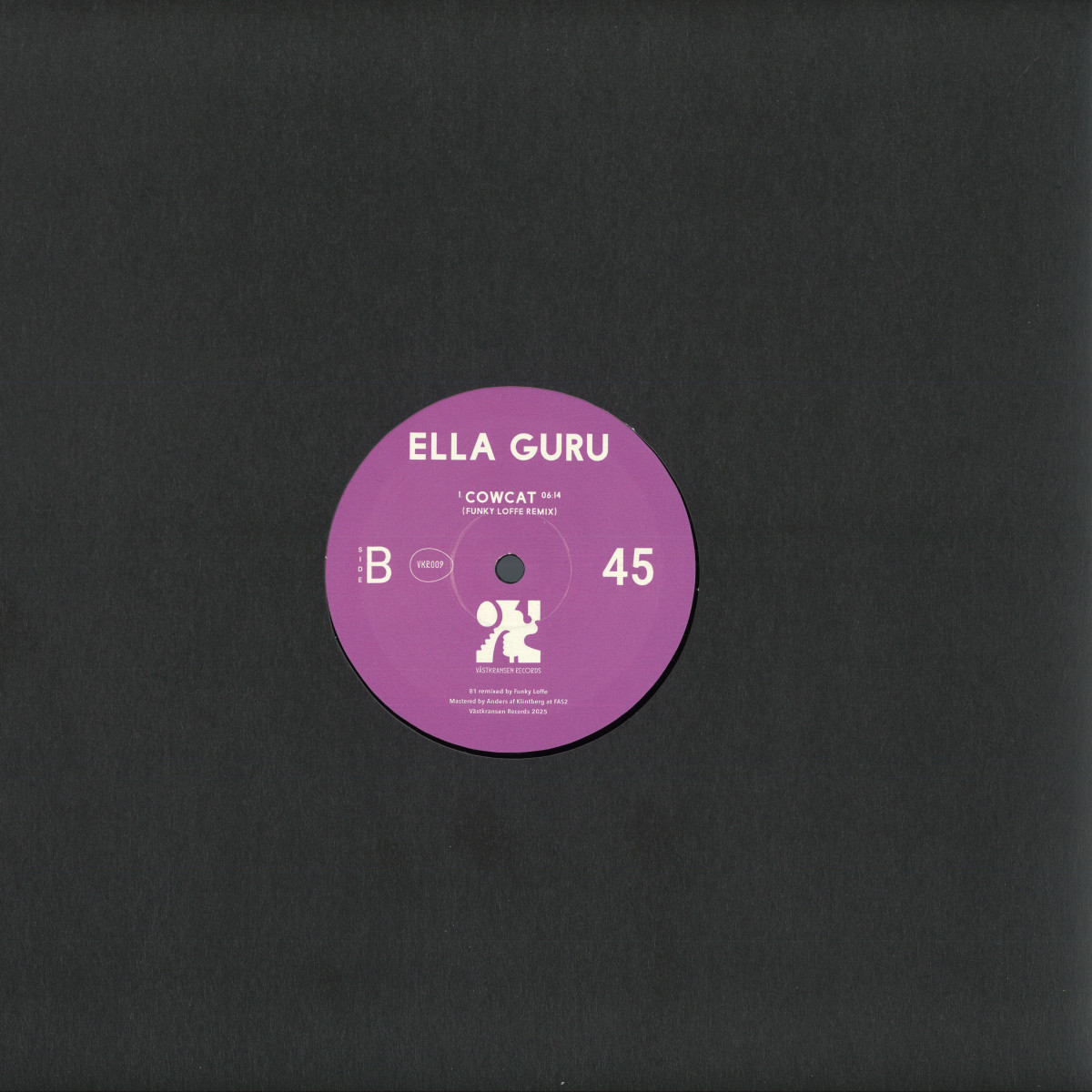 Ella Guru - Good Vibes Only EP / Västkransen Records VKR009- Vinyl