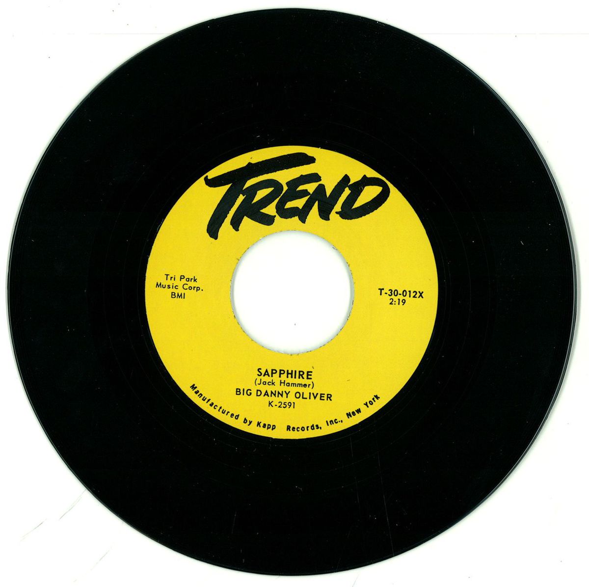 Big Danny Oliver - Sapphire/ I Wanna Go Steady / VIBES TREND012 7" - Vinyl
