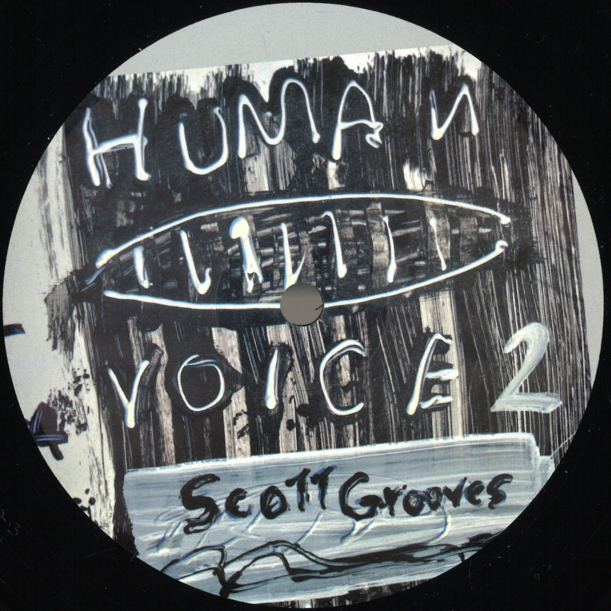 Scott Grooves - The Human Voice 2 / Modified Suede Recordings MS-012 ...