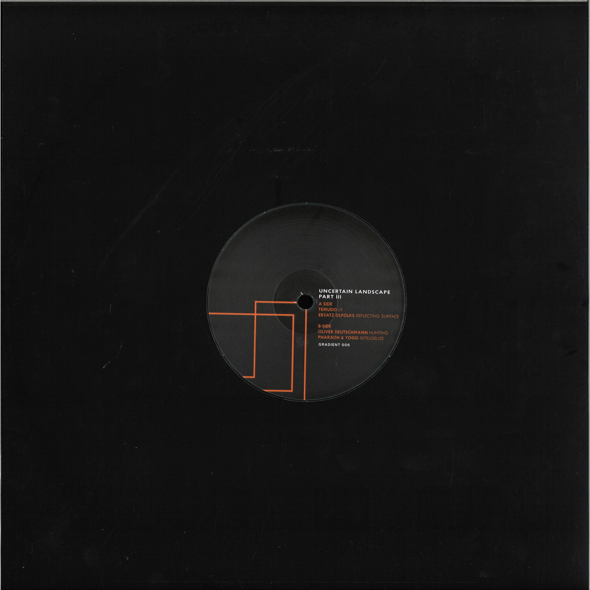Various - Uncertain Landscape Part III / Gradient GRA006- Vinyl