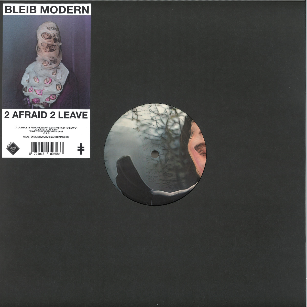 BLEIB MODERN - 2 AFRAID 2 LEAVE - PART ONE / Wave Tension Records W10 ...