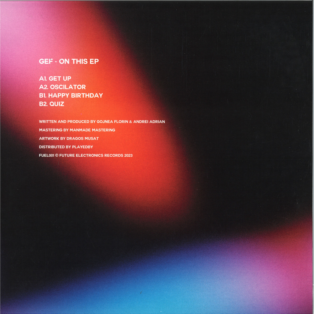 GEF (G76 and Zefzeed) - ON THIS EP / FUTURE ELECTRONICS FUEL001- Vinyl