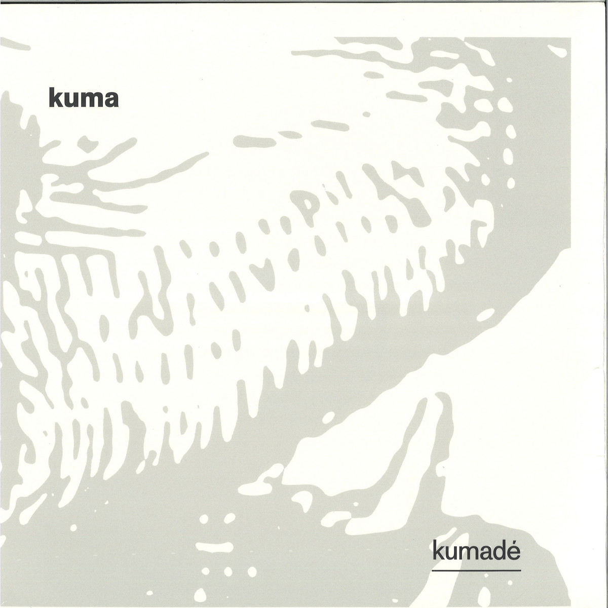 KUMA - Kumadé EP / Rocafort Records ROC033- Vinyl