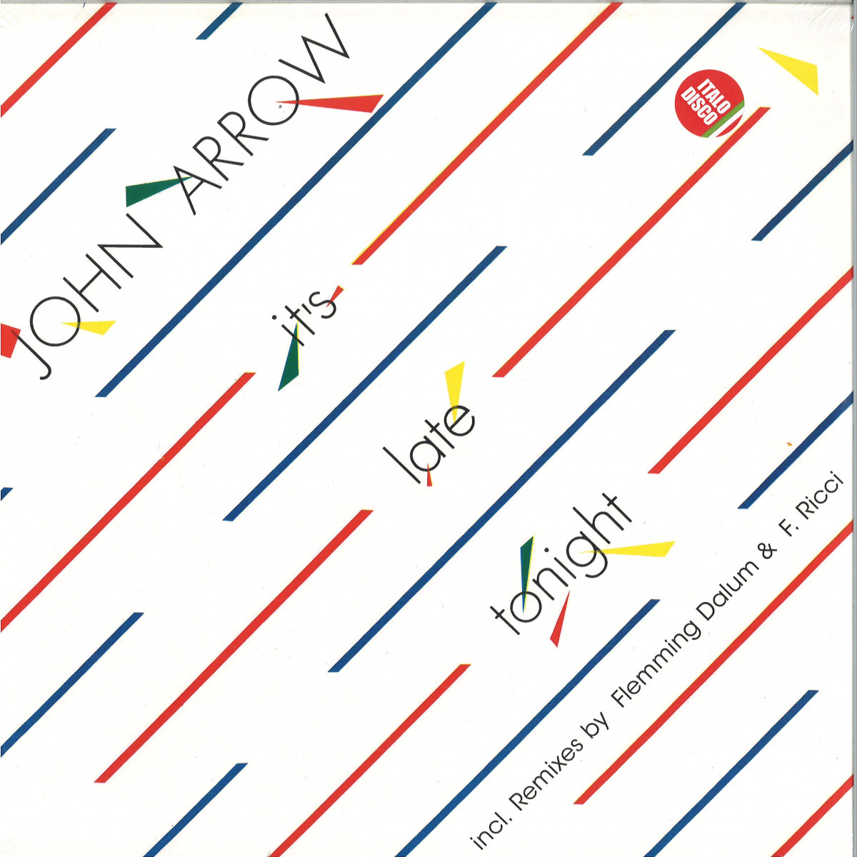 JOHN ARROW - It's Late Tonight / Zyx Music MAXI1051-12- Vinyl