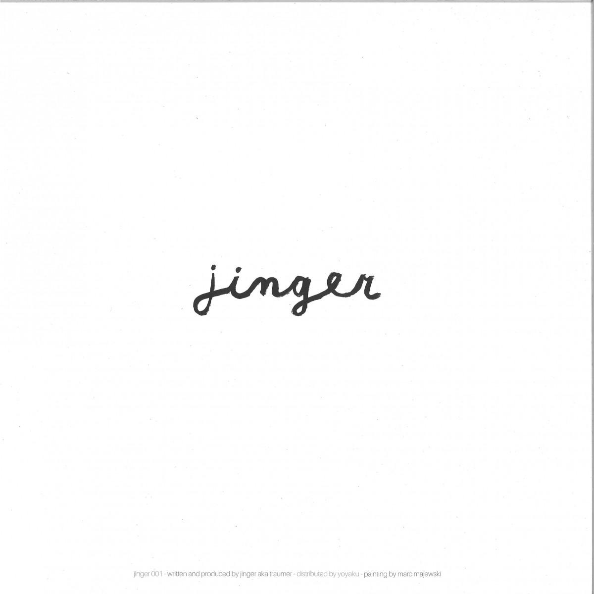 Jinger (aka Traumer) - Jinger 001 / Jinger JNGR001- Vinyl